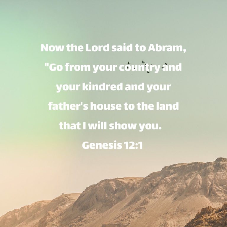 The Call of Abram: Genesis 12 – Dalton Williams